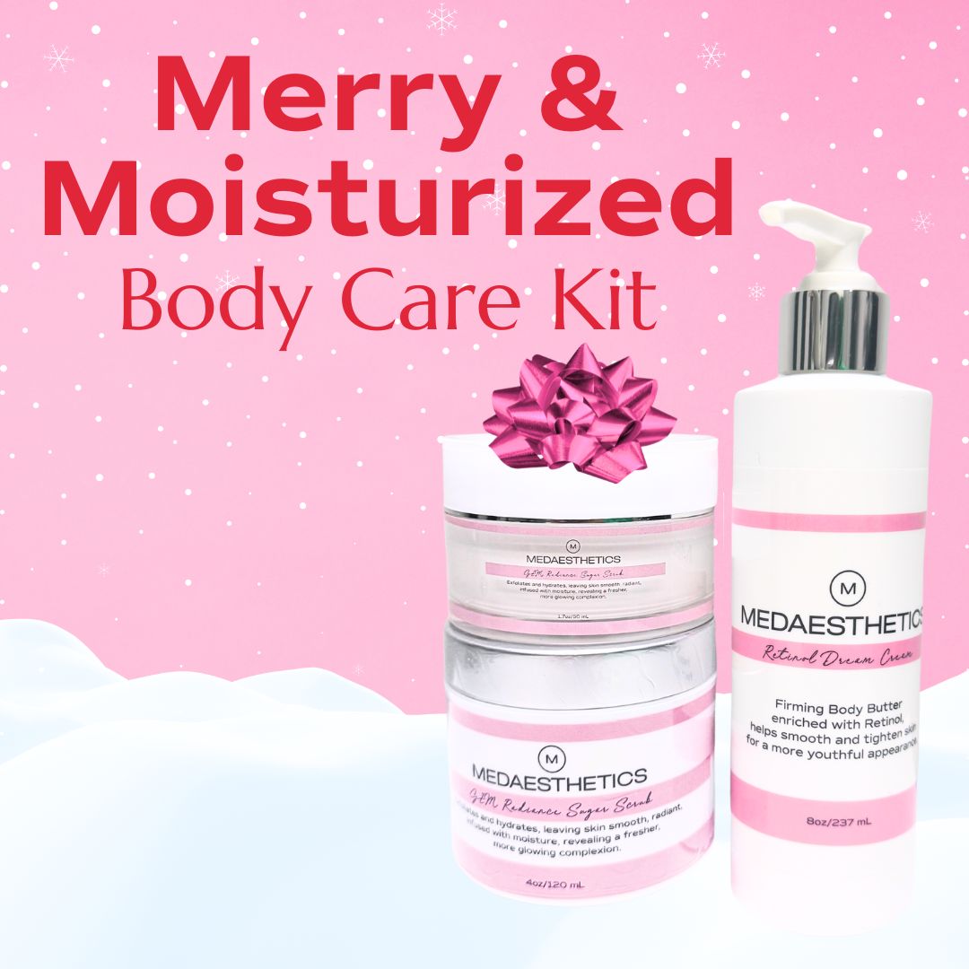 Merry & Moisturized Body Care Kit – MedAesthetics Sarnia